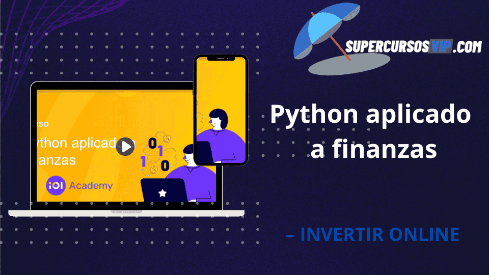 Python aplicado a finanzas | DESCARGA Driv