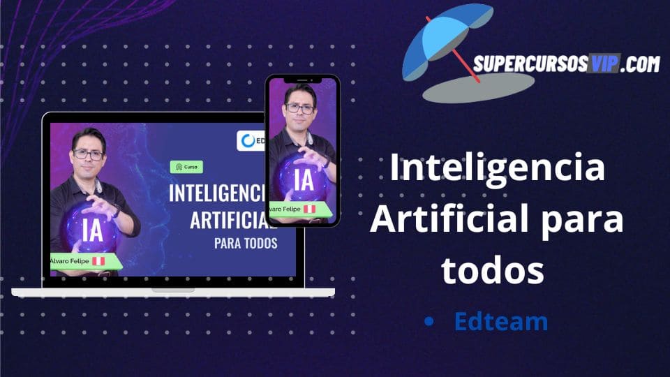Curso Inteligencia Artificial para todos con Edteam | DRIVE